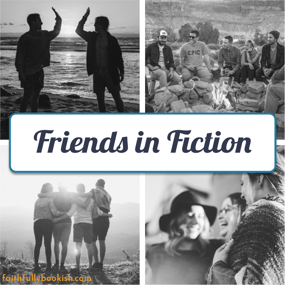 Friends in Fiction: TTT – Faithfully Bookish