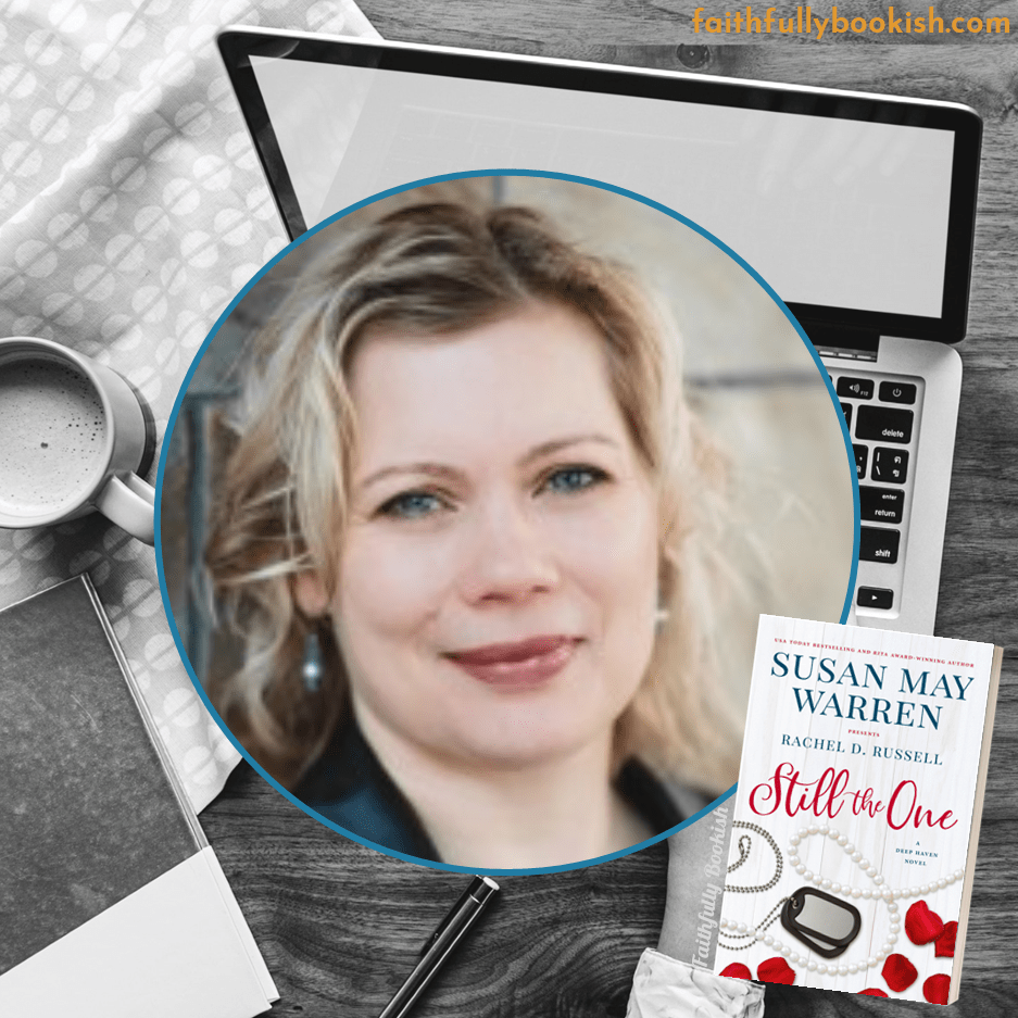 Still the One by Rachel D. Russell & Susan May Warren + q&a ...